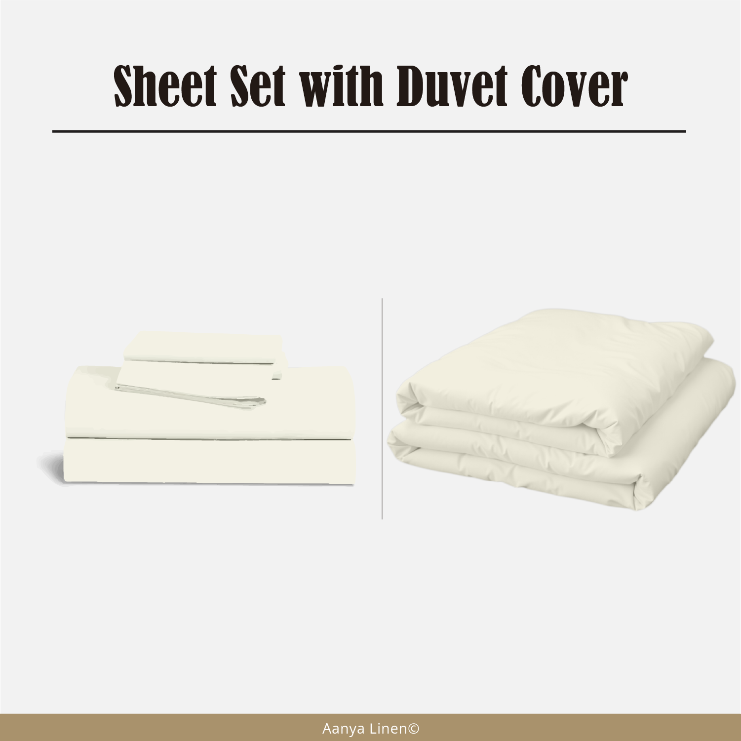 Ivory Sheet Set with Duvet Cover | 100% Cotton 400 TC